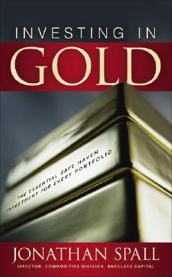 Investing in Gold: The Essential Safe Haven Investment for Every ...