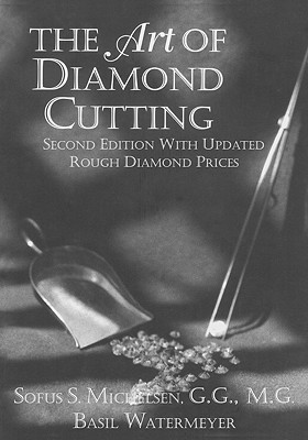 The Art of Diamond Cutting by Sofus S. Michelsen | Goodreads