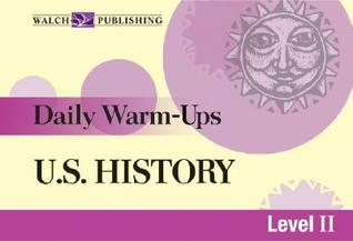 U.S. History (Daily Warm-Ups) by J. Weston Walch | Goodreads