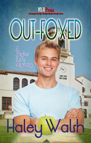 Out-Foxed (Skyler Foxe Mystery, #3) by Haley Walsh | Goodreads