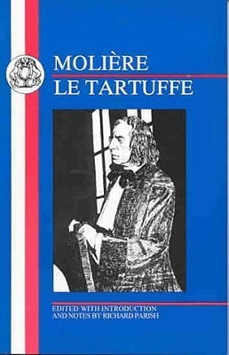 Le Tartuffe by Molière | Goodreads