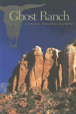 Ghost Ranch by Lesley Poling-Kempes | Goodreads