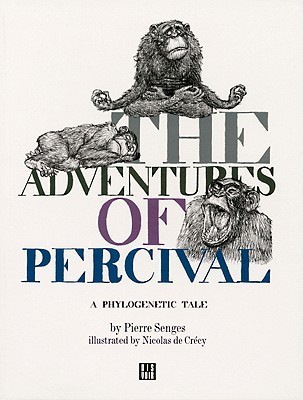 The Adventures of Percival: A Phylogenetic Tale by Pierre Senges ...