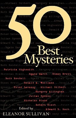 Fifty Best Mysteries by Eleanor Sullivan | Goodreads