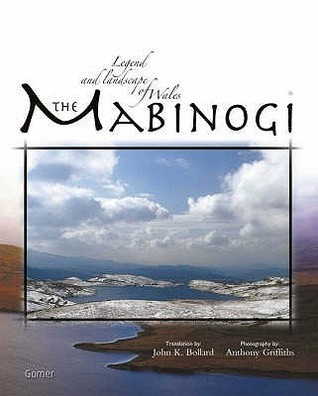 The Mabinogi by John K. Bollard | Goodreads