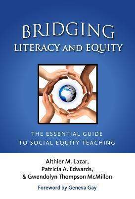 Bridging Literacy and Equity: The Essential Guide to Social Equity ...