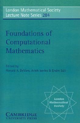 Foundations of Computational Mathematics by Ronald A. DeVore | Goodreads