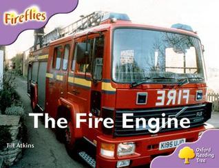 The Fire Engine by Jill Atkins | Goodreads