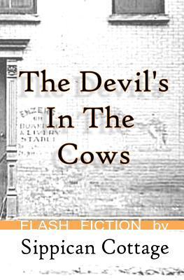The Devil's In The Cows by Sippican Cottage | Goodreads