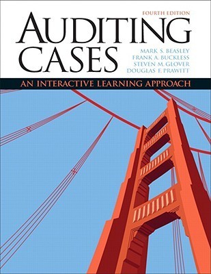 Auditing Cases: An Interactive Learning Approach by Mark S. Beasley | Goodreads