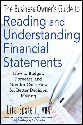The Business Owner's Guide to Reading and Understanding Financial ...
