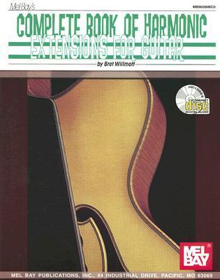 Mel Bay Complete Book of Harmonic Extensions for Guitar by Bret ...