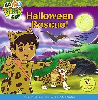 Halloween Rescue! (Go, Diego, Go!) by Cynthia Stierle | Goodreads