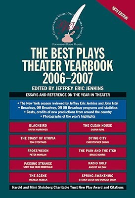 The Best Plays Theater Yearbook, 2006-2007 by Jeffrey Eric Jenkins ...