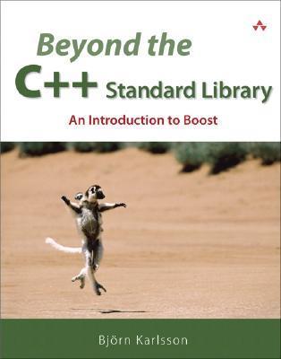 Beyond the C++ Standard Library: An Introduction to Boost by Bj\Xf6rn ...