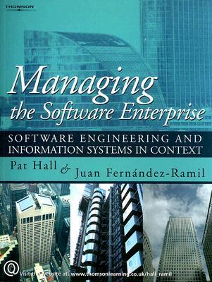 Managing the Software Enterprise: Software Engineering and Information ...