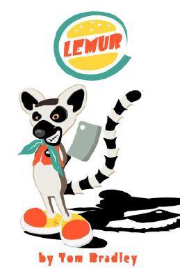 Lemur by Tom Bradley | Goodreads