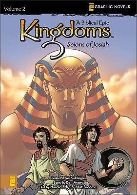 Scions of Josiah (Kingdoms: A Biblical Epic, #2) by Ben Avery | Goodreads