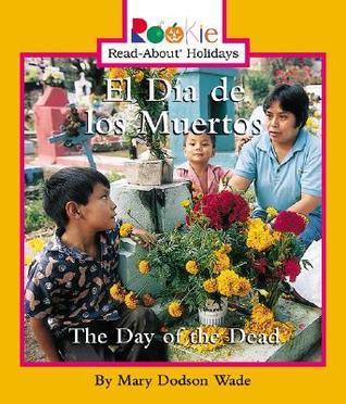 El Día de los Muertos by National Geographic Learning | Goodreads