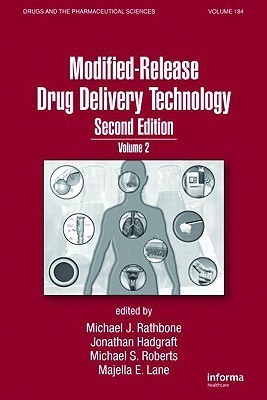 Modified-Release Drug Delivery Technology by Jonathan Hadgraft | Goodreads