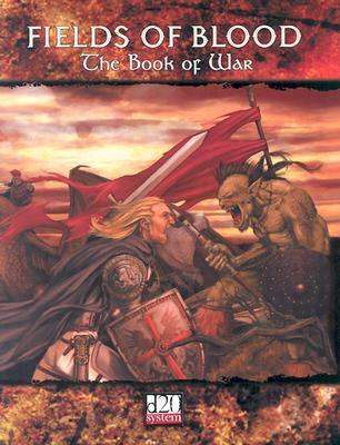 Fields of Blood: Book of War *OP by Eden Studios | Goodreads