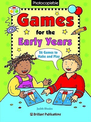 Games for the Early Years: 26 Games to Make and Play by J. Rhodes ...