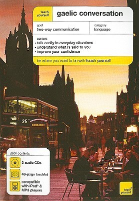 Gaelic Conversation (Teach Yourself) by Boyd Robertson | Goodreads