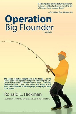 Operation Big Flounder by Ronald L. Hickman | Goodreads