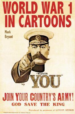 World War I in Cartoons by Mark Bryant | Goodreads