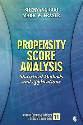 Propensity Score Analysis: Statistical Methods and Applications by ...