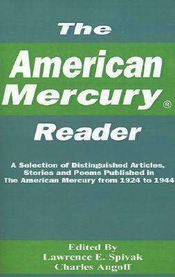 The American Mercury Reader: A Selection of Distinguished Articles ...