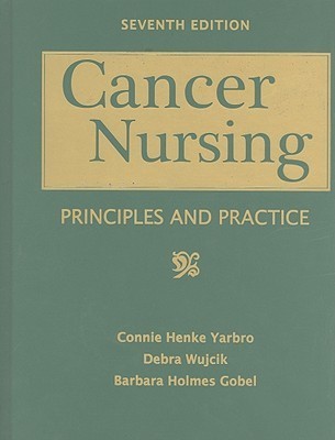 Cancer Nursing: Principles and Practice by Connie Henke Yarbro | Goodreads