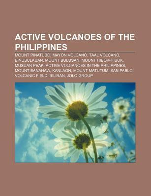 Active Volcanoes of the Philippines: Mount Pinatubo, Mayon Volcano ...
