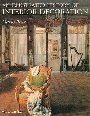 An Illustrated History of Interior Decoration: From Pompeii to Art ...