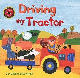 Driving My Tractor by Jan Dobbins | Goodreads