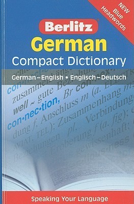 German Compact Dictionary: German-English/Englisch-Deutsch by Berlitz ...