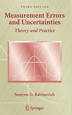 Measurement Errors and Uncertainties: Theory and Practice by Semyon G ...