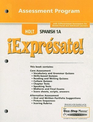 Holt Spanish 1A !Expresate! Assessment Program by Holt, Rinehart and ...
