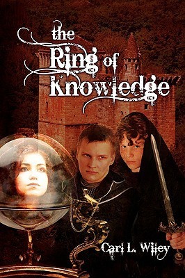 The Ring of Knowledge by Carl L. Wiley | Goodreads