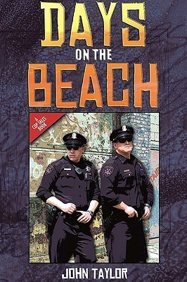 Days on the Beach by John Taylor | Goodreads