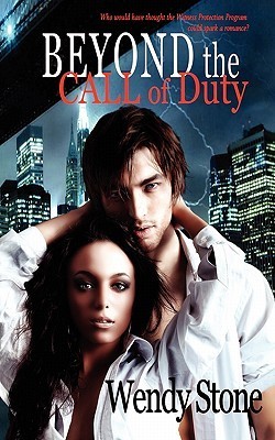 Beyond the Call of Duty by Wendy Stone | Goodreads