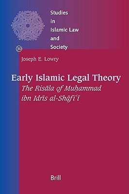 Shafi'i's Risala: The Risala of Muhammad Ibn Idris Al-shafi-i by Joseph ...