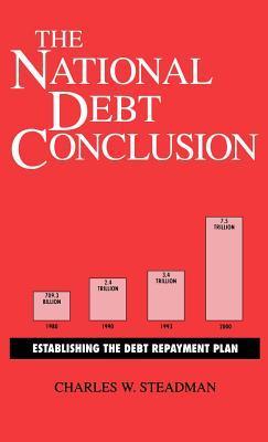 The National Debt Conclusion: Establishing the Debt Repayment Plan by ...