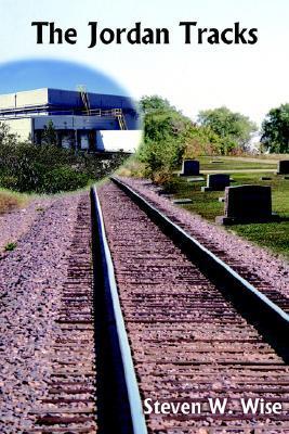 The Jordan Tracks by Steven W. Wise | Goodreads