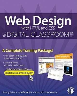 Web Design with HTML and CSS Digital Classroom, by Jennifer Smith ...