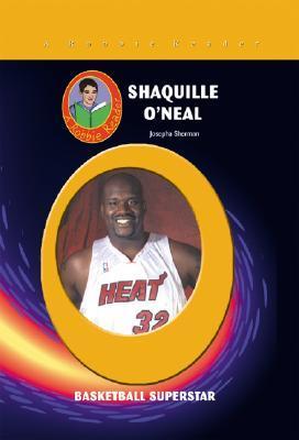 Shaquille O'Neal (Robbie Readers) by Josepha Sherman | Goodreads