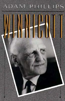Winnicott by Adam Phillips | Goodreads