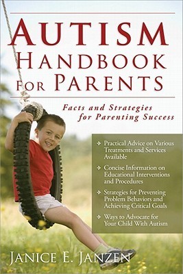 Autism Handbook for Parents: Facts and Strategies for Parenting Success ...