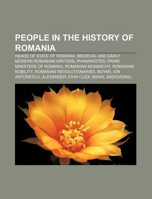 People in the History of Romania: Heads of State of Romania, Medieval ...