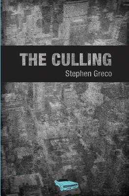 The Culling by Stephen Greco | Goodreads